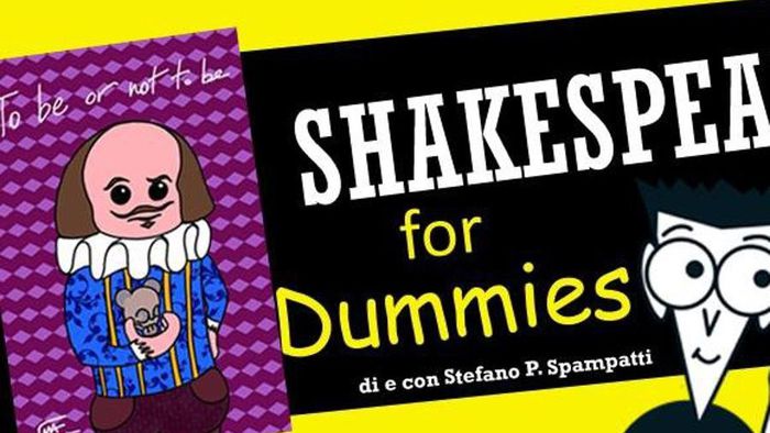 Shakespeare for Dummies - Cronaca