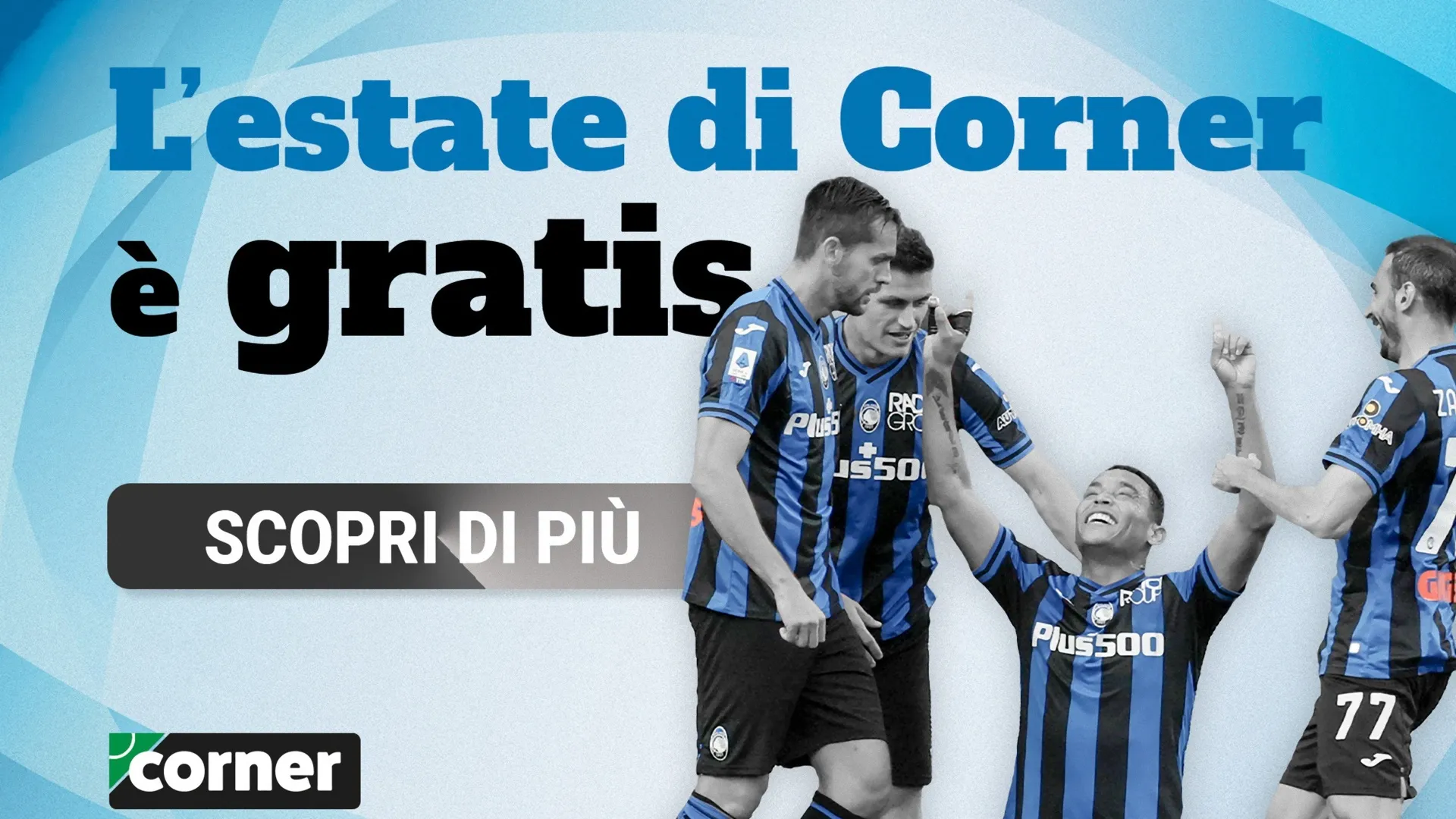 Corner, l’estate è gratis: